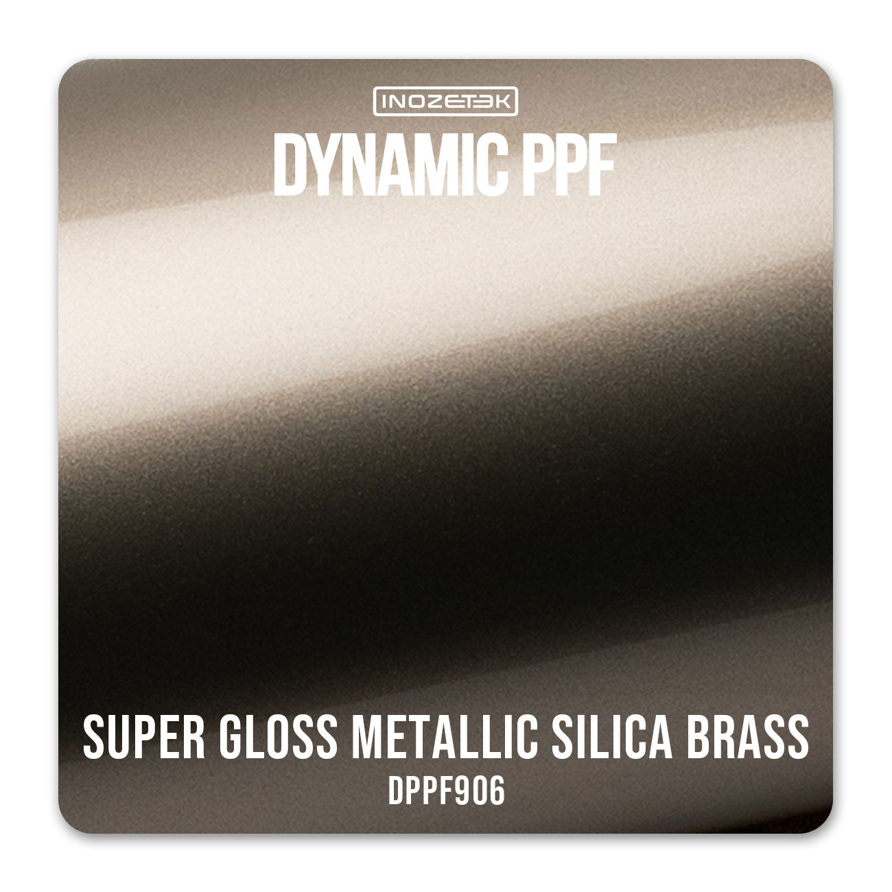 Dynamic PPF - Metallic Silica Brass (Gloss) – Inozetek USA