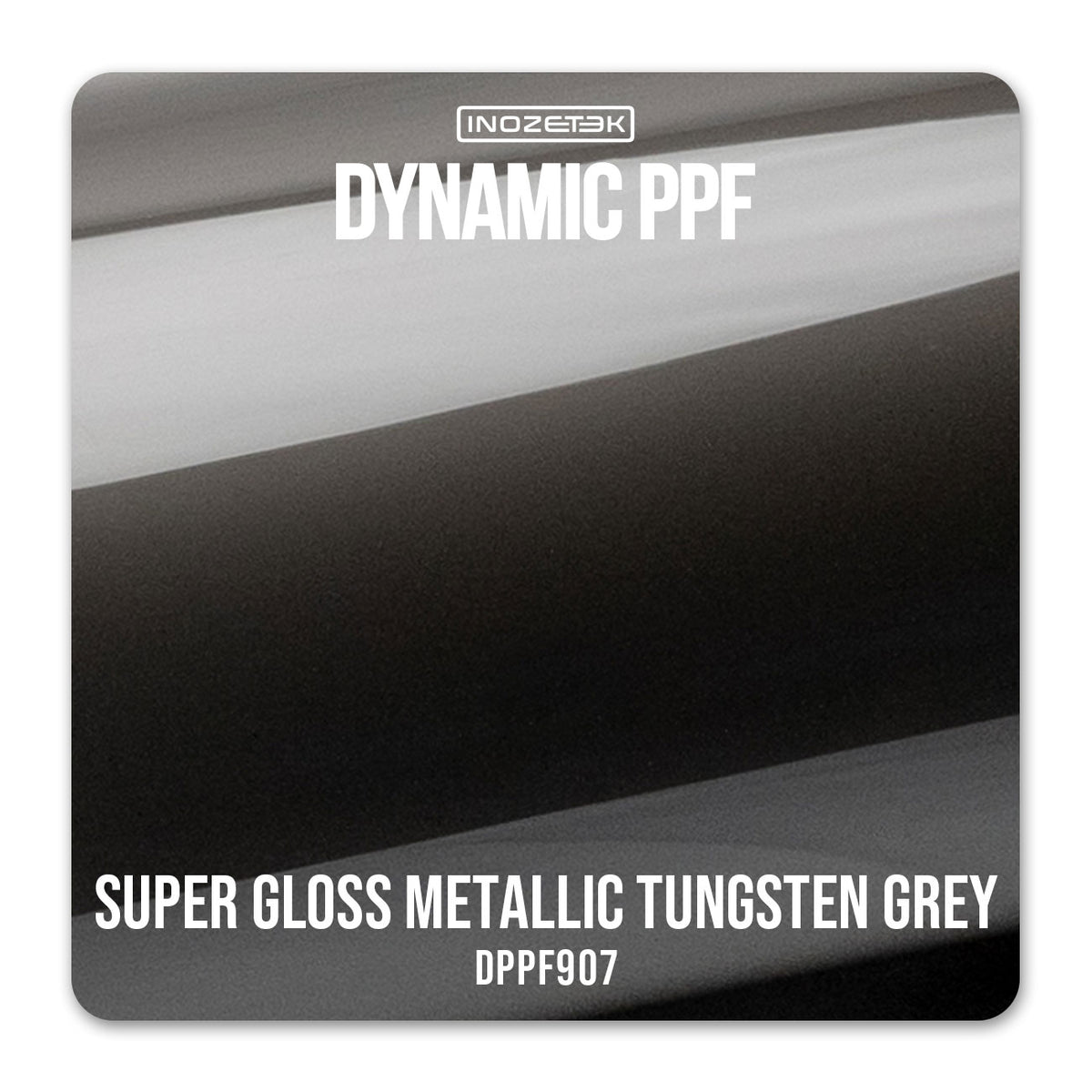 Dynamic PPF - Metallic Tungsten Grey (Gloss) – Inozetek USA
